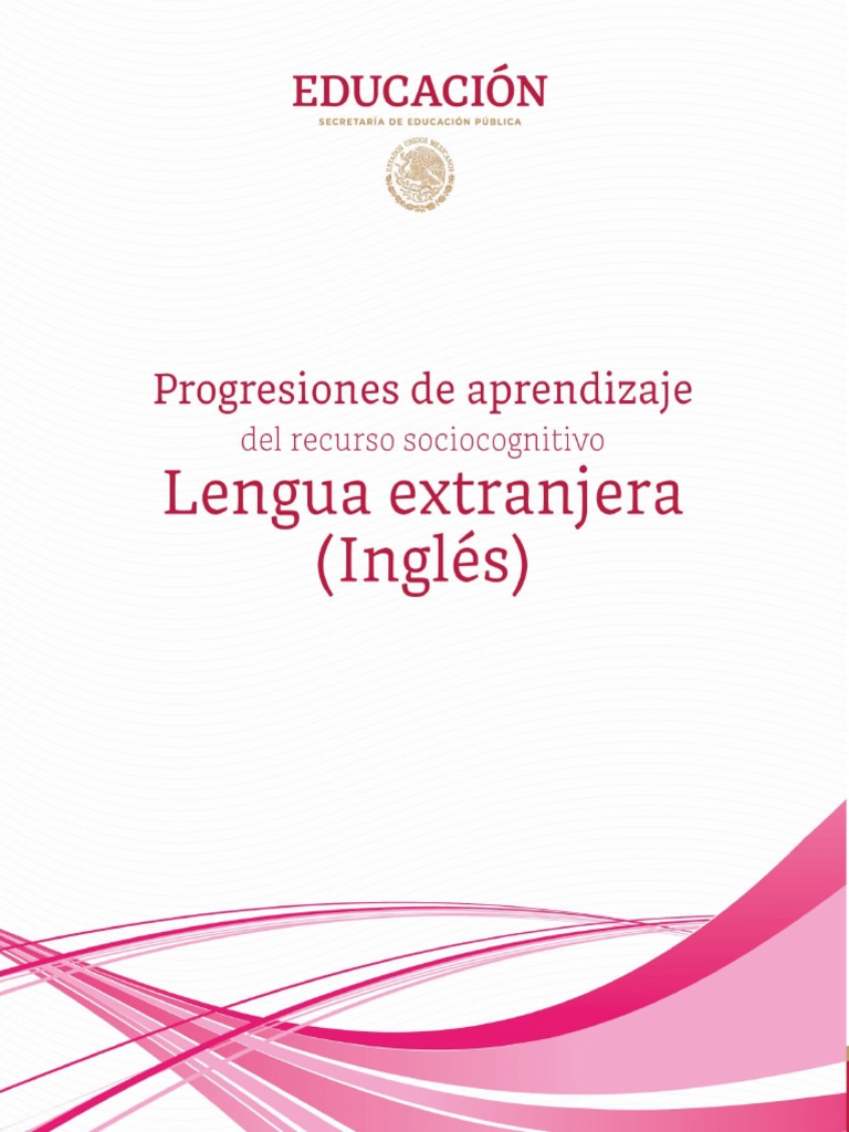 Progresiones de Aprendizaje - Inglés | PDF | Enseñando | Verbo