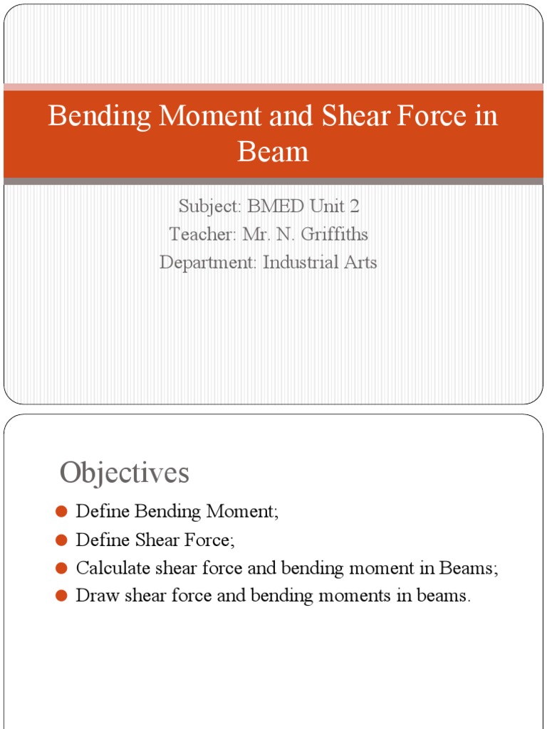 Bending Moment and Shear Force in Beam: Subject: BMED Unit 2 Teacher ...