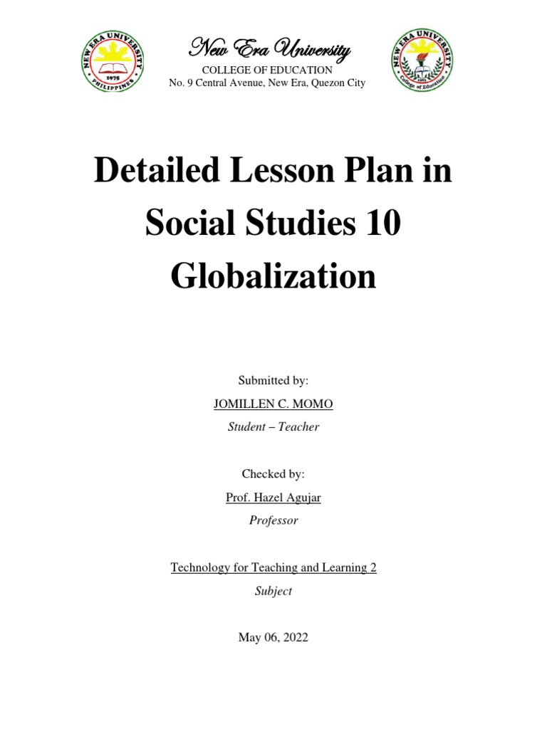 Detailed Lesson Plan in Social Studies 10 Globalization: New Era ...