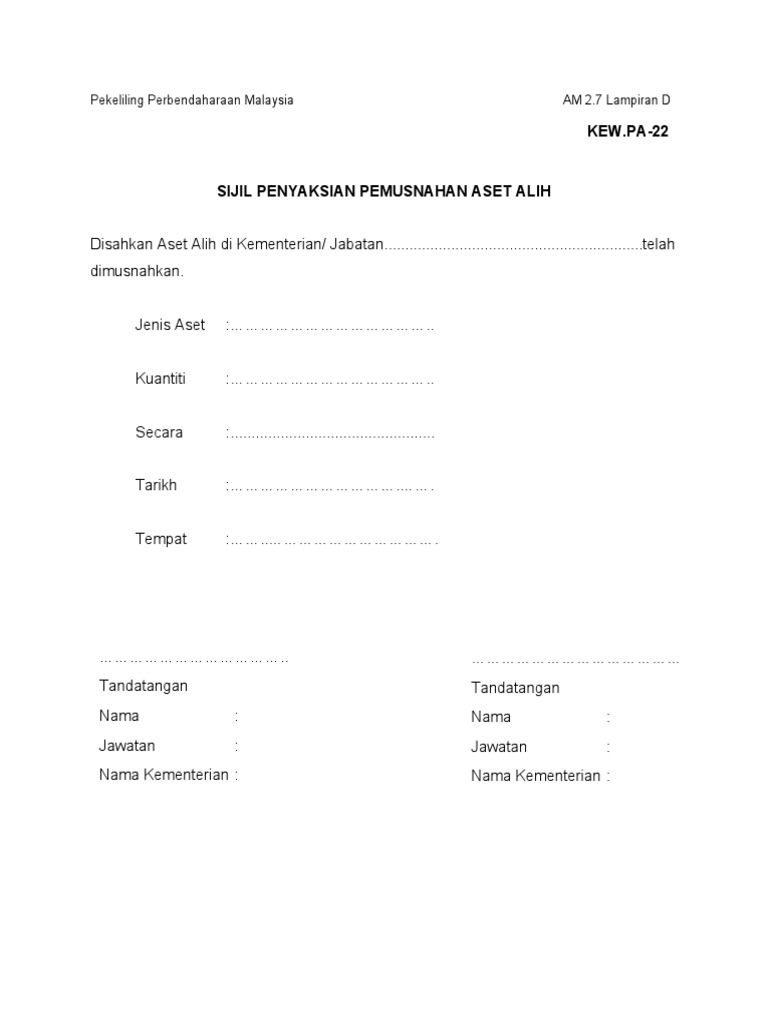 KewPa22_Sijil_Penyaksian_Pemusnahan_Aset_Alih | PDF