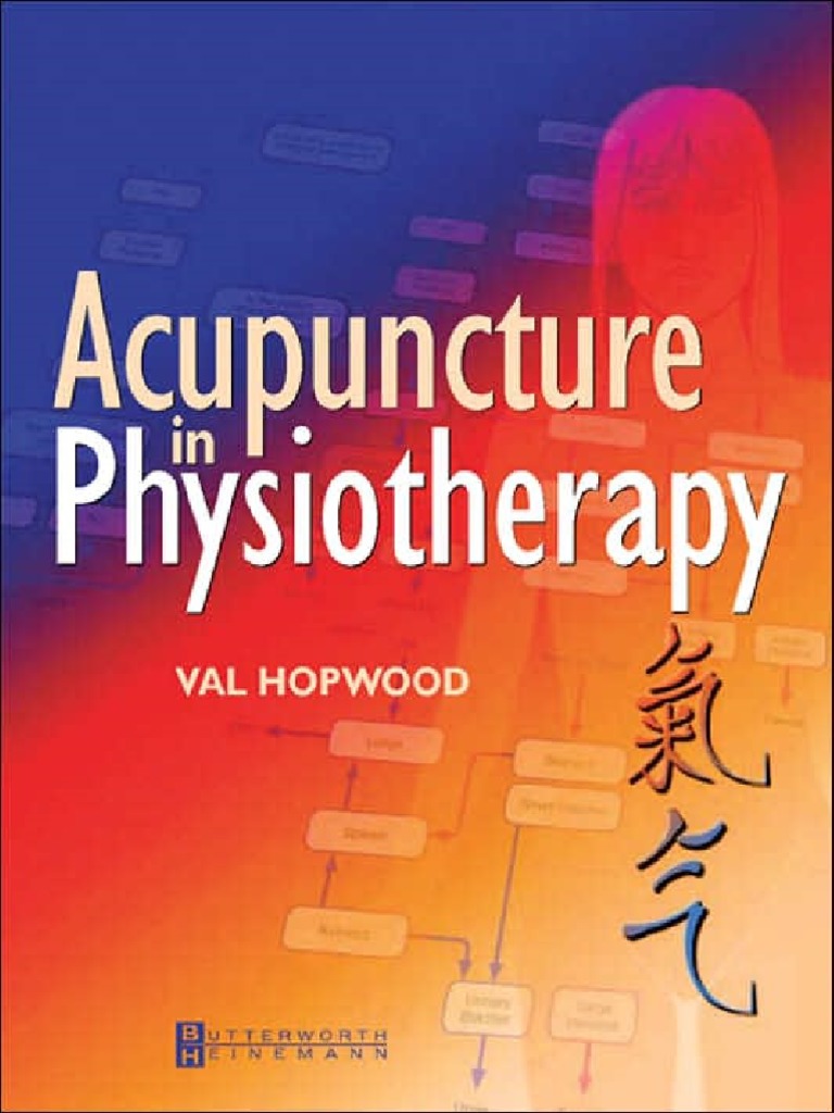 Acupuncture in Physiotherapy - Key Concepts and Evidence-Based Practice ...