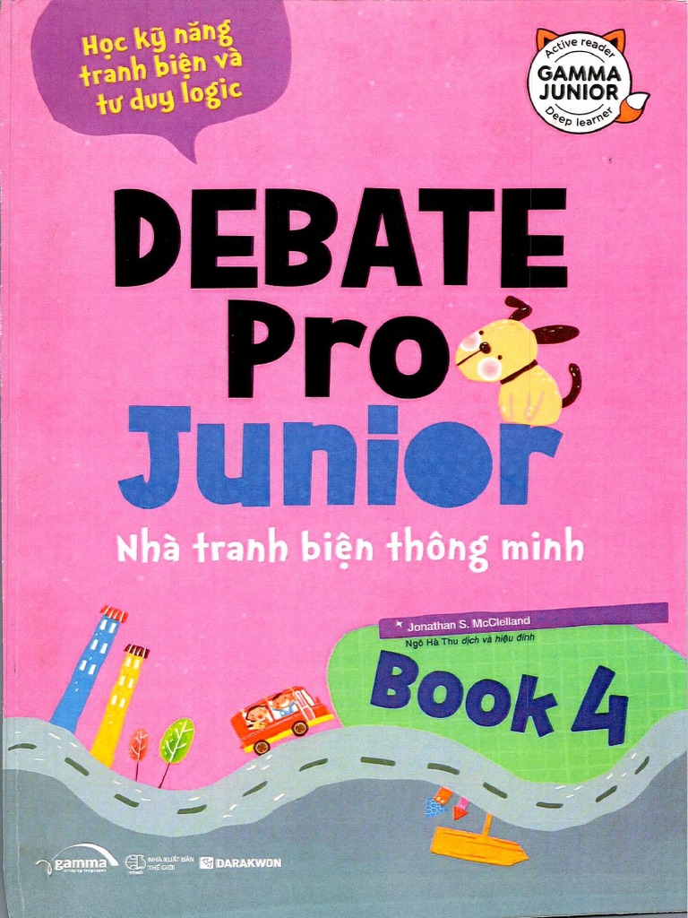 Debate Pro Junior Book 4, Nha Tranh Bien Thong Minh - 0001 | PDF