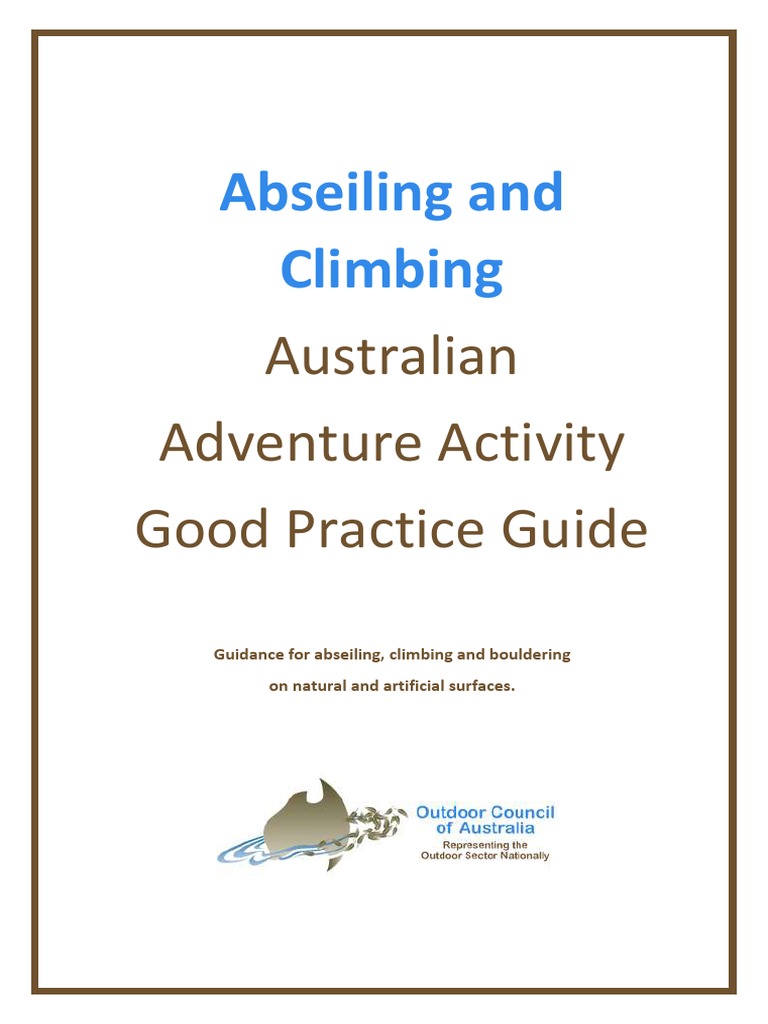Abseiling and Climbing: Australian Adventure Activity Good Practice Guide | PDF | Rock Climbing ...