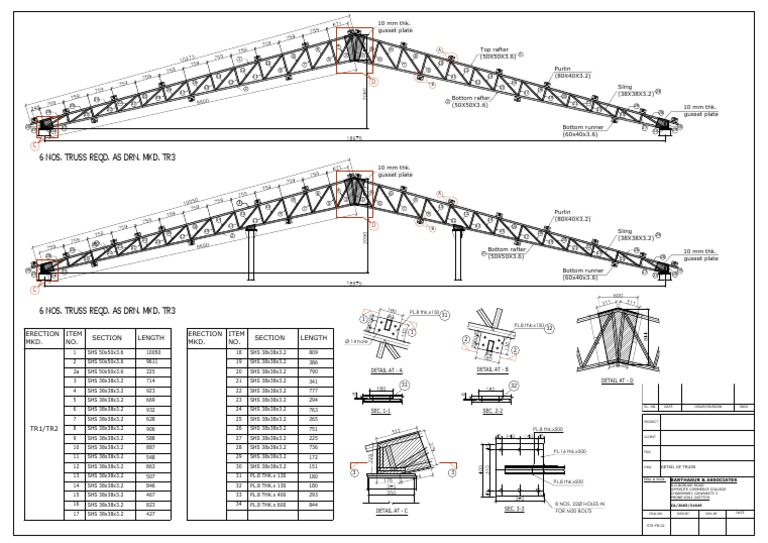 6 Nos. Truss Reqd. As Drn. Mkd. Tr3: Erection Mkd. Item NO. Section ...
