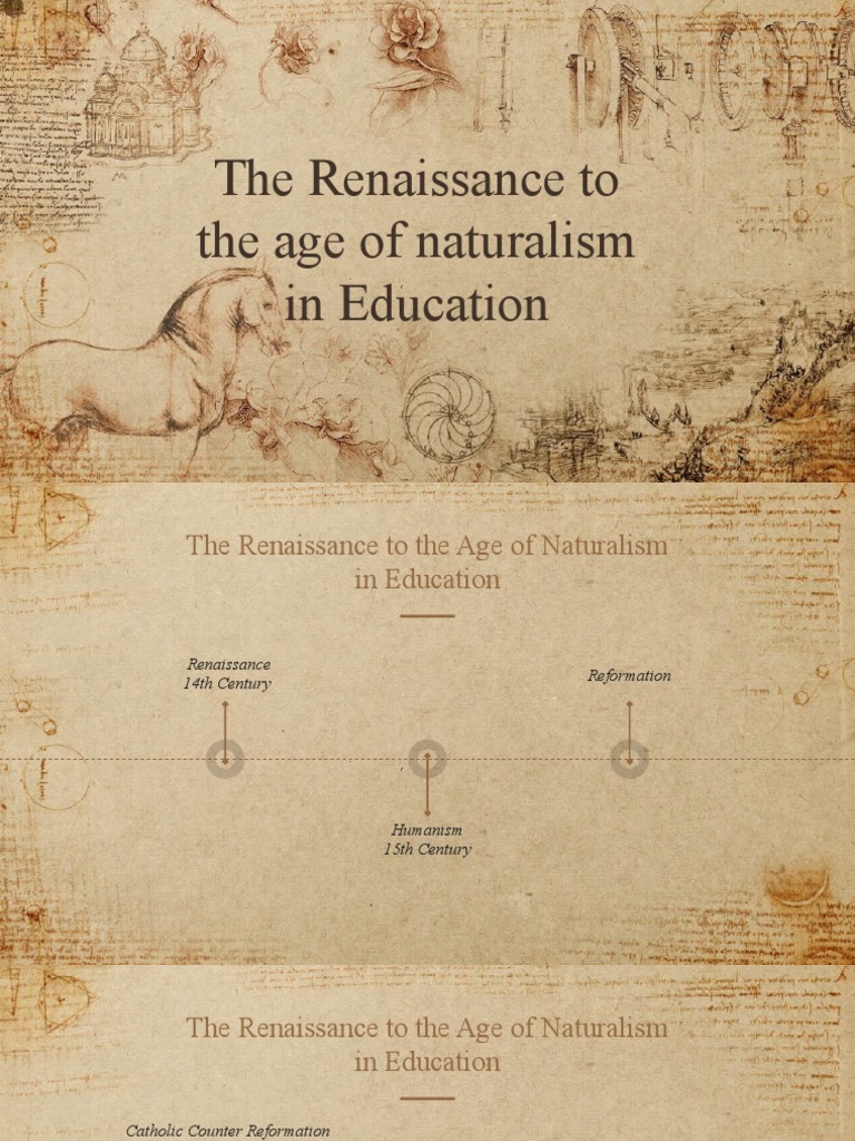 Renaissance Education and Naturalism | PDF | Humanism | Protestantism
