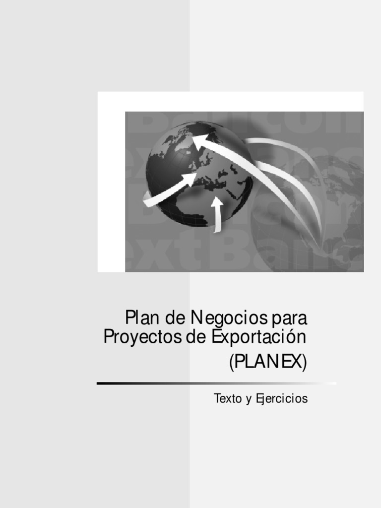 Plan de Negocios para Proyectos de Exportación (Planex) : Texto y ...