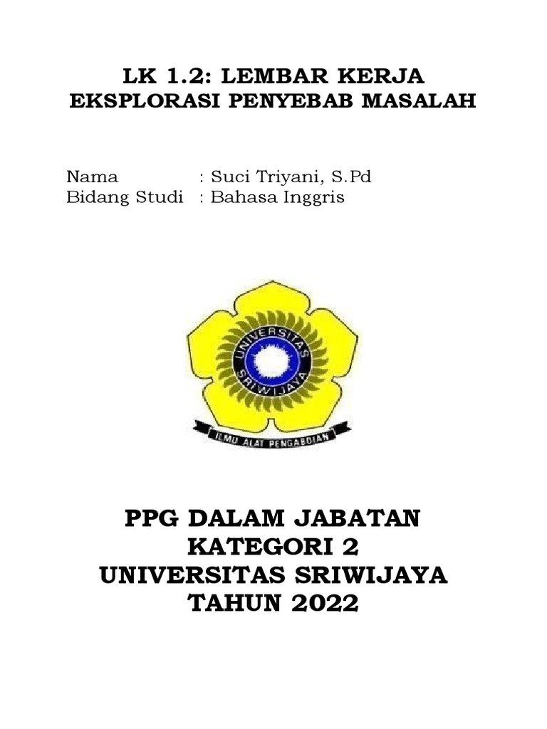 LK. 1.2. Eksplorasi Penyebab Masalah - SUCI TRIYANI | PDF