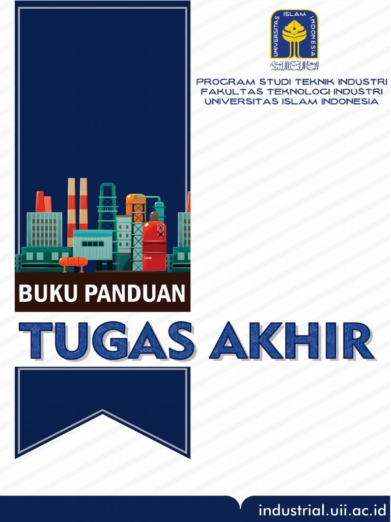 Panduan Tugas Akhir S1 Teknik Industri UII 1 | PDF