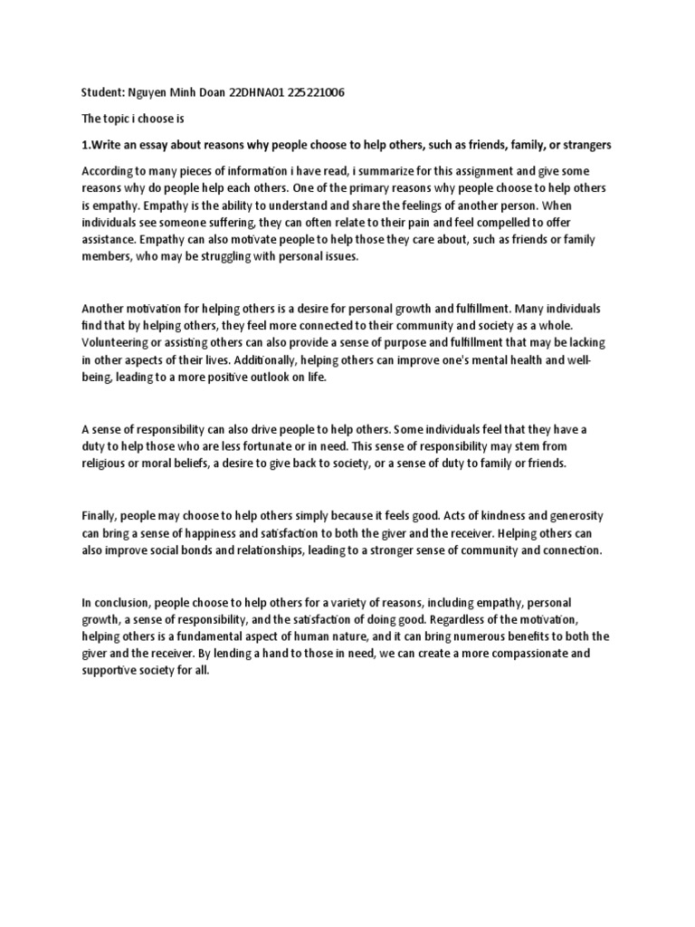 1.write An Essay About Reasons Why People Choose To Help Others, Such ...