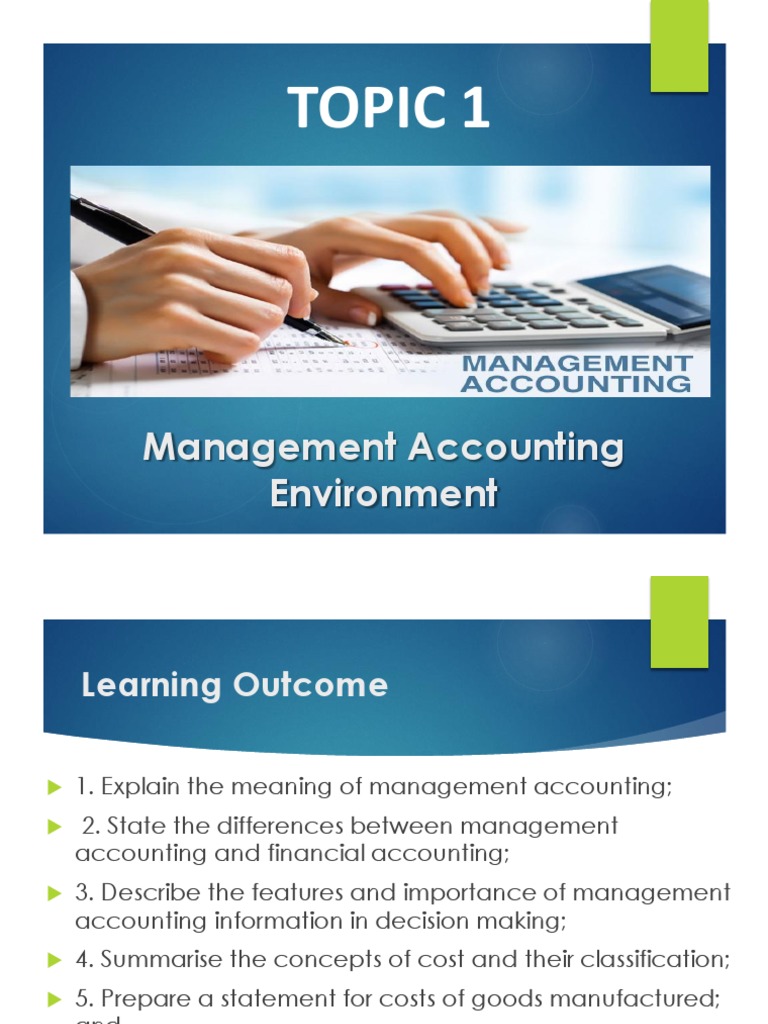 Topic 1 - Management Accounting Environment | PDF | Cost | Management Accounting