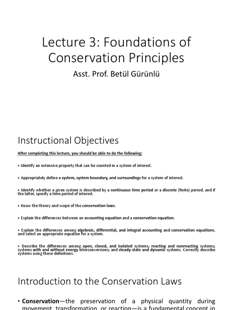 Lecture 3: Foundations of Conservation Principles: Asst. Prof. Betül ...
