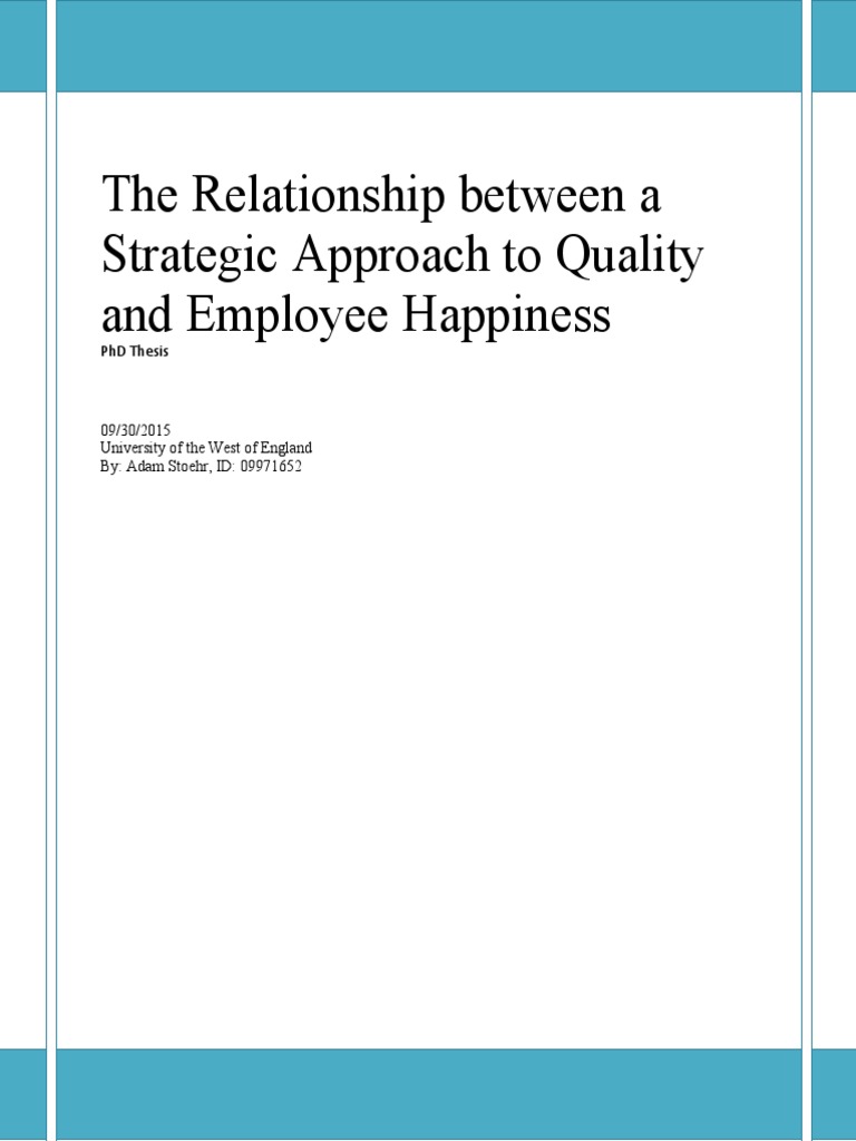 Quality Happiness PHD Thesis - FINAL Draft-Sept30 | PDF | Employment | Statistics