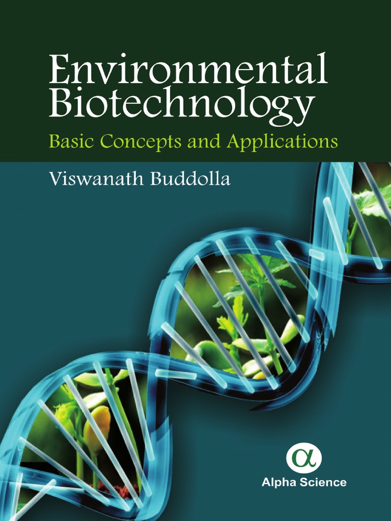 Environmental Biotechnology: Basic Concepts and Applications (Viswanath ...