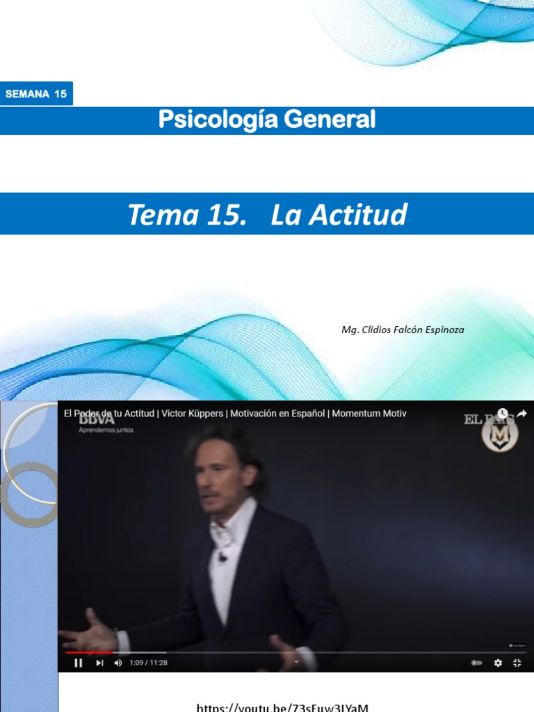 CLASE 15. La Actitud | Descargar gratis PDF | Actitud (psicología) | Comportamiento