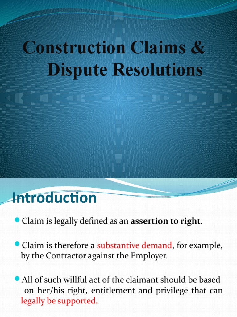 Construction Claims & Dispute Resolutions | PDF | Mediation | Tort