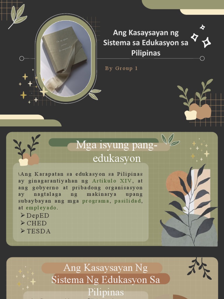 Ang Kasaysayan NG Sistema Sa Edukasyon Sa Pilipinas: by Group 1 | PDF