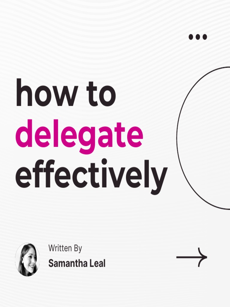 How To Effectively: Delegate | PDF | Computing