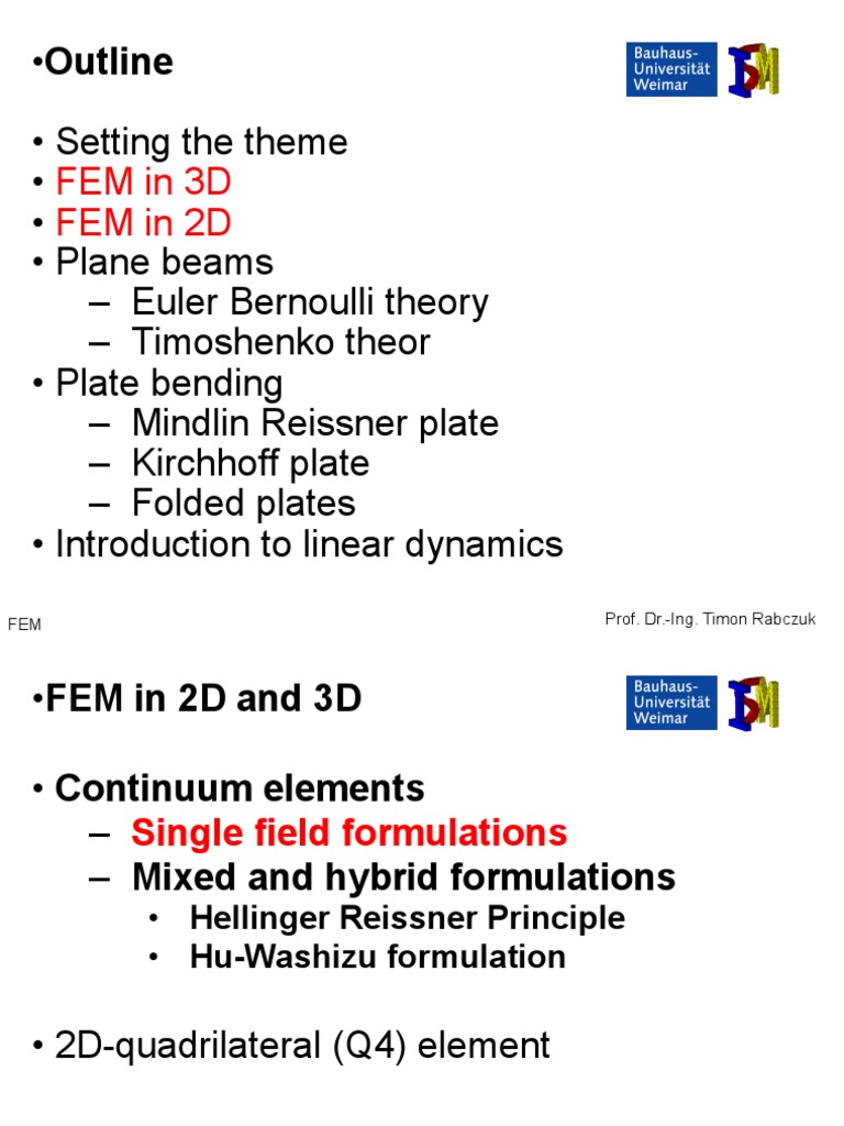 FEM in 3D FEM in 2D: FEM Prof. Dr.-Ing. Timon Rabczuk | PDF
