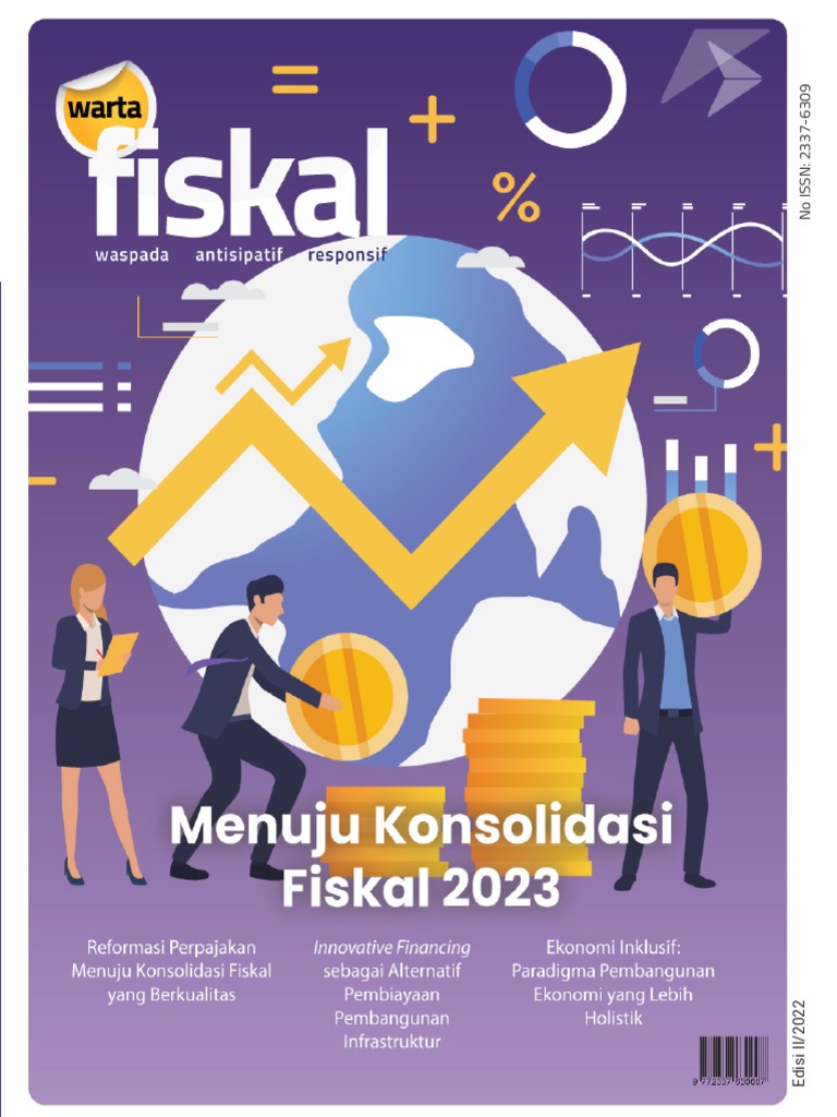 Warta Fiskal Edisi-2-2022 - Menuju Konsolidasi Fiskal 2023 | PDF