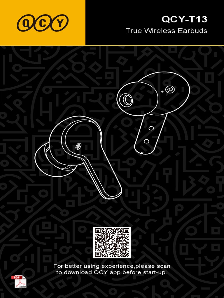 QCY - T13 User Manual | PDF | Manufactured Goods | Sound Technology
