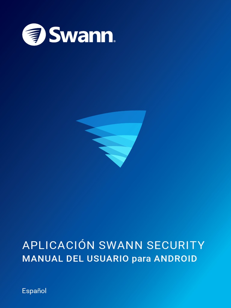 Swann Security Android App Manual Spanish Pdf Grabadora De Vídeo Digital Código Qr 