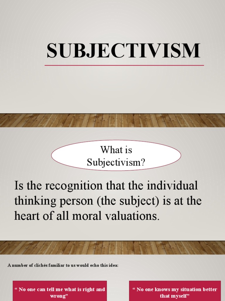 SUBJECTIVISM | PDF