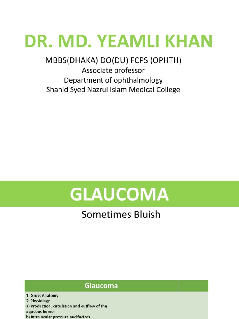 Dr. Md. Yeamli Khan: Mbbs (Dhaka) Do (Du) Fcps (Ophth) | PDF | Glaucoma ...