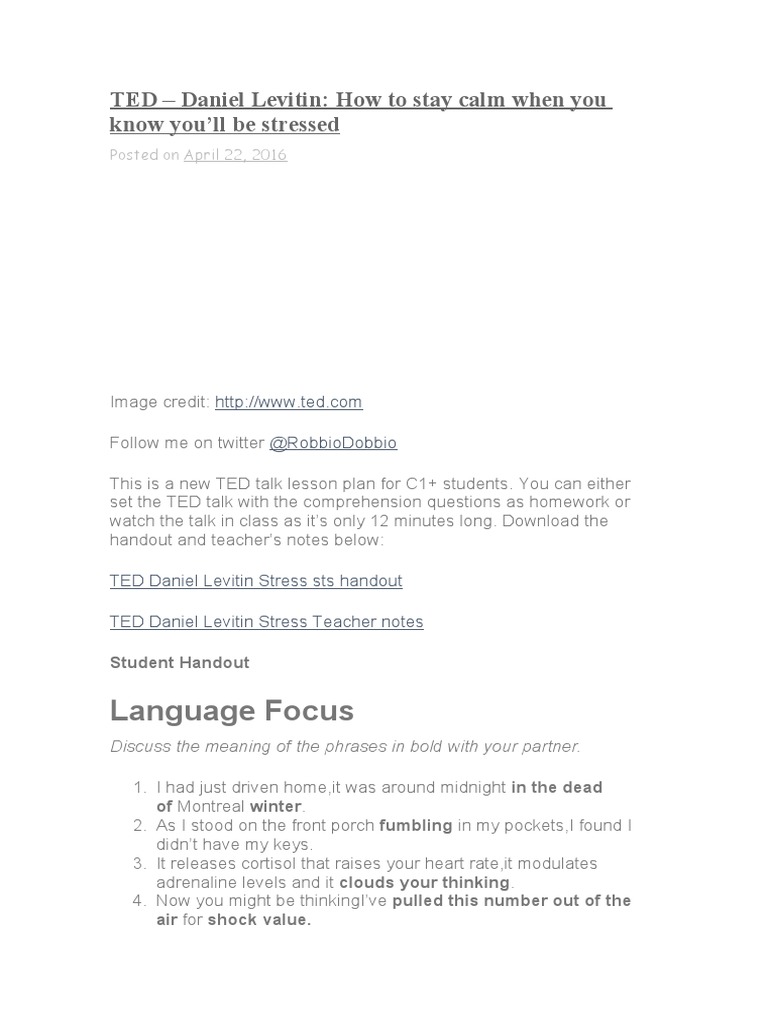 Language Focus: TED - Daniel Levitin: How To Stay Calm When You Know ...