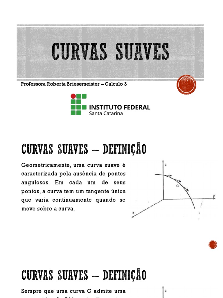 Aula 4 - Curvas Suaves - CALCULO VETORIAL | PDF | Curva | Derivado