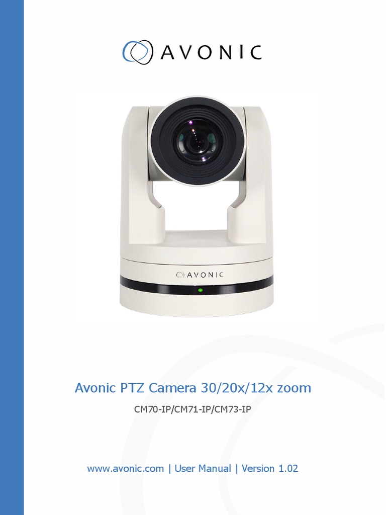 Avonic PTZ Camera 30/20x/12x Zoom: CM70-IP/CM71-IP/CM73-IP | Download ...