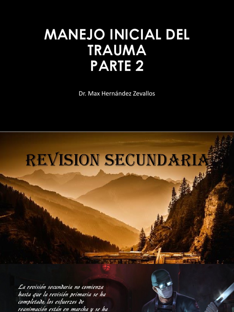 Comprehensive Secondary Survey and Reassessment of Trauma Patients ...