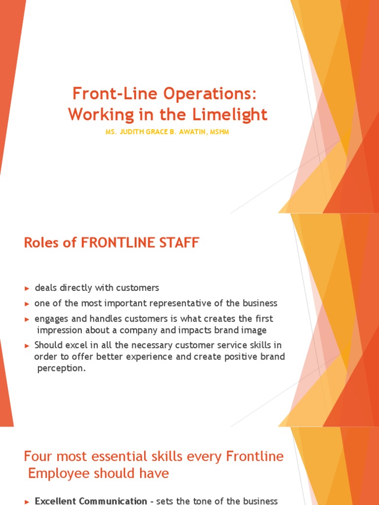 Front-Line Operations: Working in The Limelight: Ms. Judith Grace B ...