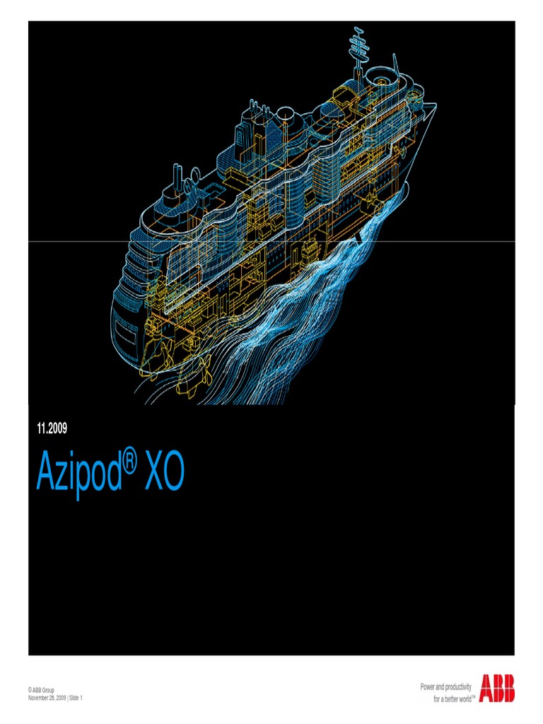 Azipod XO Azipod XO: © ABB Group November 26, 2009 - Slide 1 | PDF ...