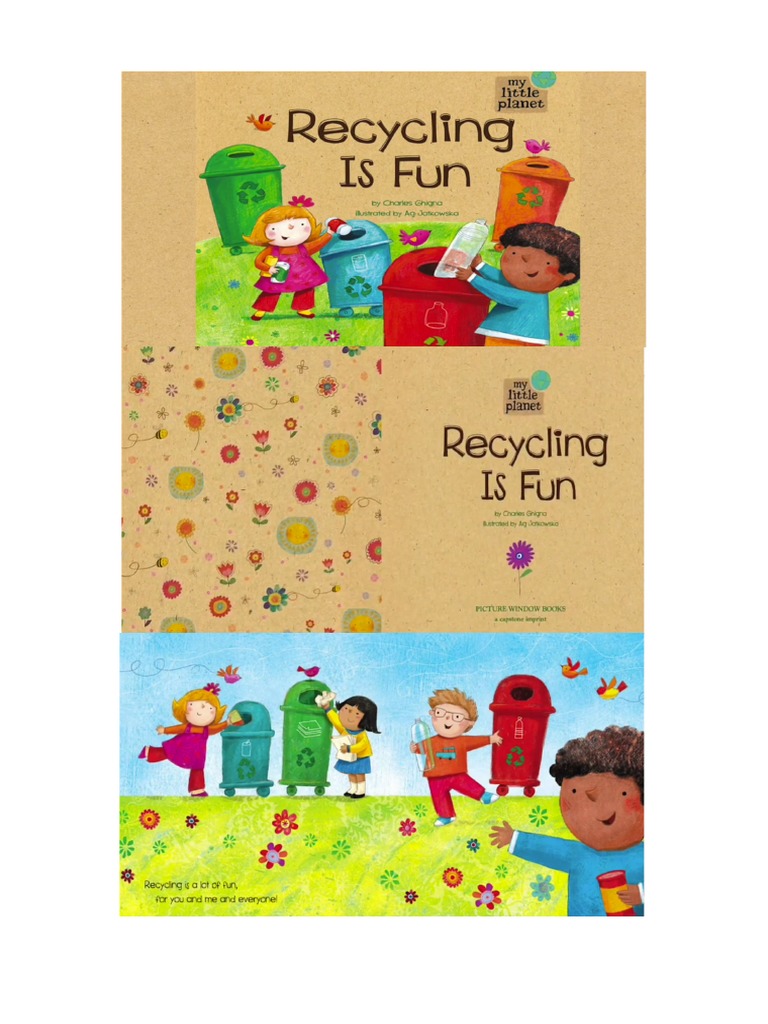 Recycling Is Fun by Charles Ghigna | PDF