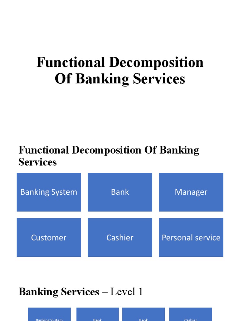 Functional Decomposition of Banking Services 12 | PDF