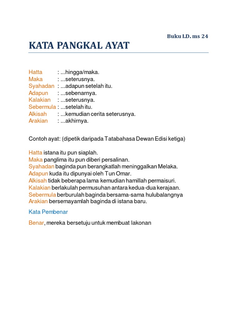 Kata Pangkal Ayat: Hatta Maka Syahadan Adapun Kalakian Sebermula ...