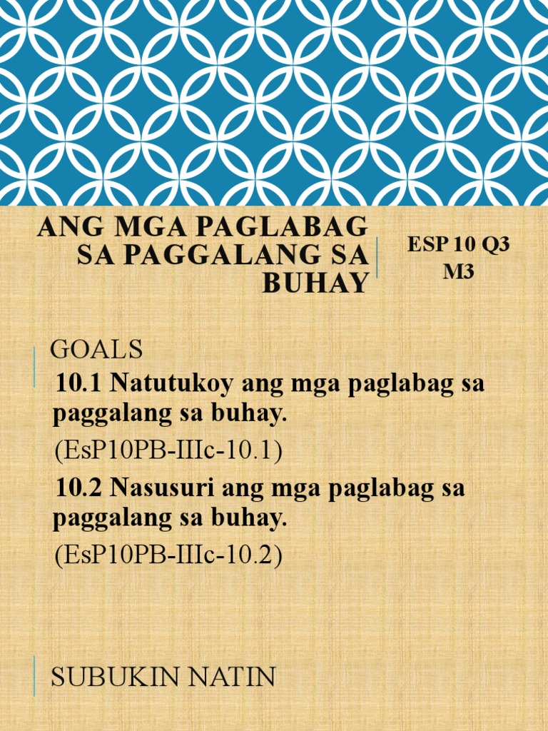 Ang Mga Paglabag Sa Paggalang Sa Buhay: ESP 10 Q3 M3 | PDF