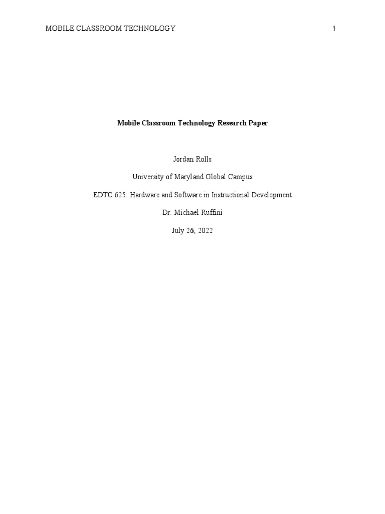 Edtc 625 Mobile Classroom Technology Research Paper - Rolls | PDF ... Edtc 625 Mobile Classroom Technology Research Paper - Rolls | PDF ...