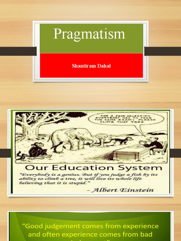 Pragmatism | PDF | Pragmatism | Philosophy Of Education Pragmatism | PDF | Pragmatism | Philosophy Of Education