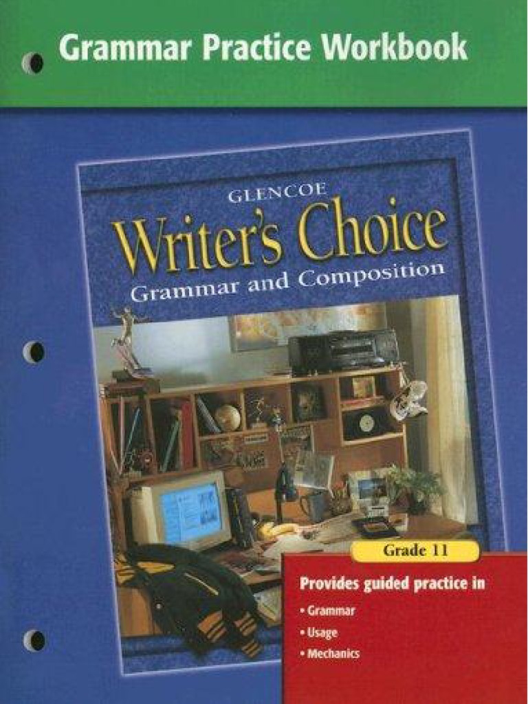 Writers Choice. Grammar Practice Workbook Grade 11 | PDF | Verb ...