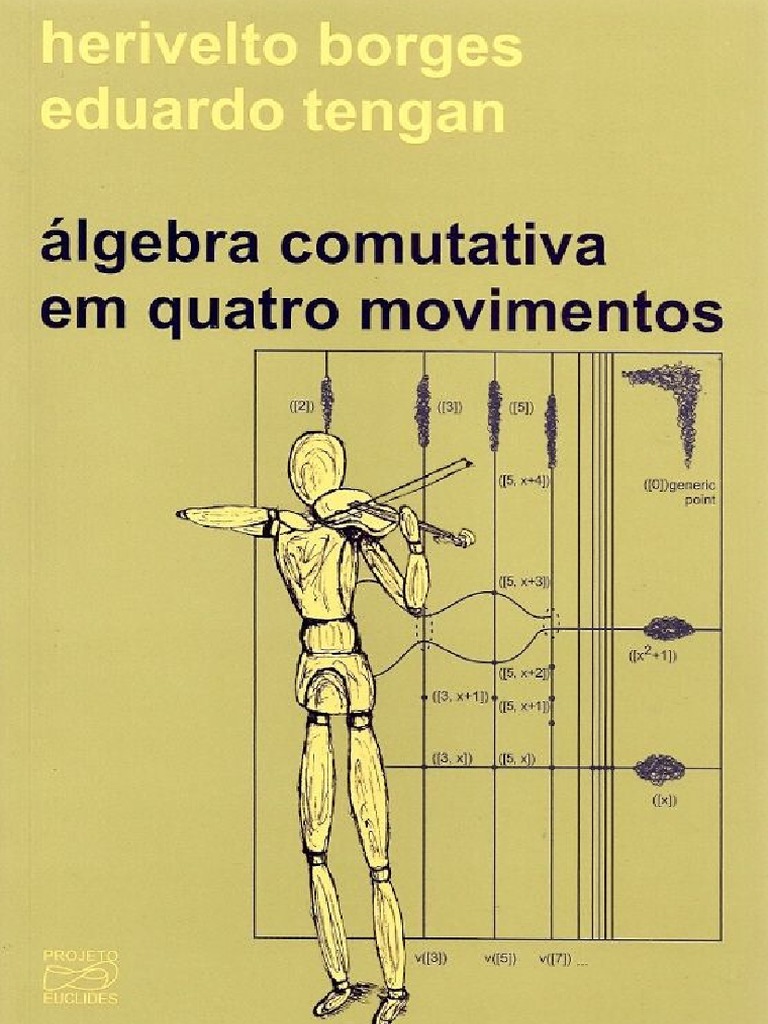 Álgebra Comutativa em Quatro Movimentos IMPA | Download grátis PDF ...
