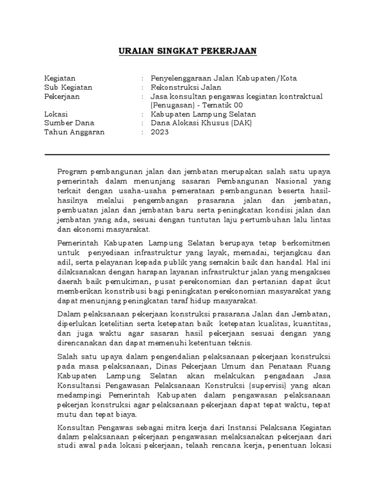 URAIAN SINGKAT PEKERJAAN Jasa Konsultan Pengawas Kegiatan Kontraktual ...