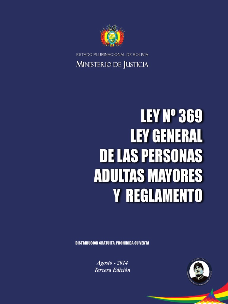 Ley GENERAL DE LAS PERSONAS ADULTAS MAYORES Y SU REGLAMENTO BOLIVIA ...