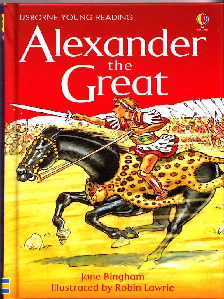 Bingham J - Alexander The Great Young Reading Series 3 - 2004-2 | PDF