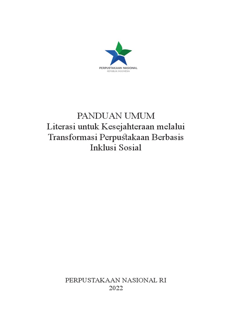 Panduan Umum Literasi Untuk Kesejahteraan Melalui Transformasi Perpustakaan Berbasis Inklusi ...