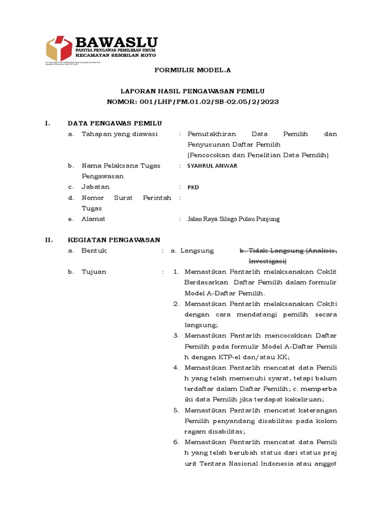 Formulir Model.A Laporan Hasil Pengawasan Pemilu NOMOR: 001/LHP/PM.01. ...
