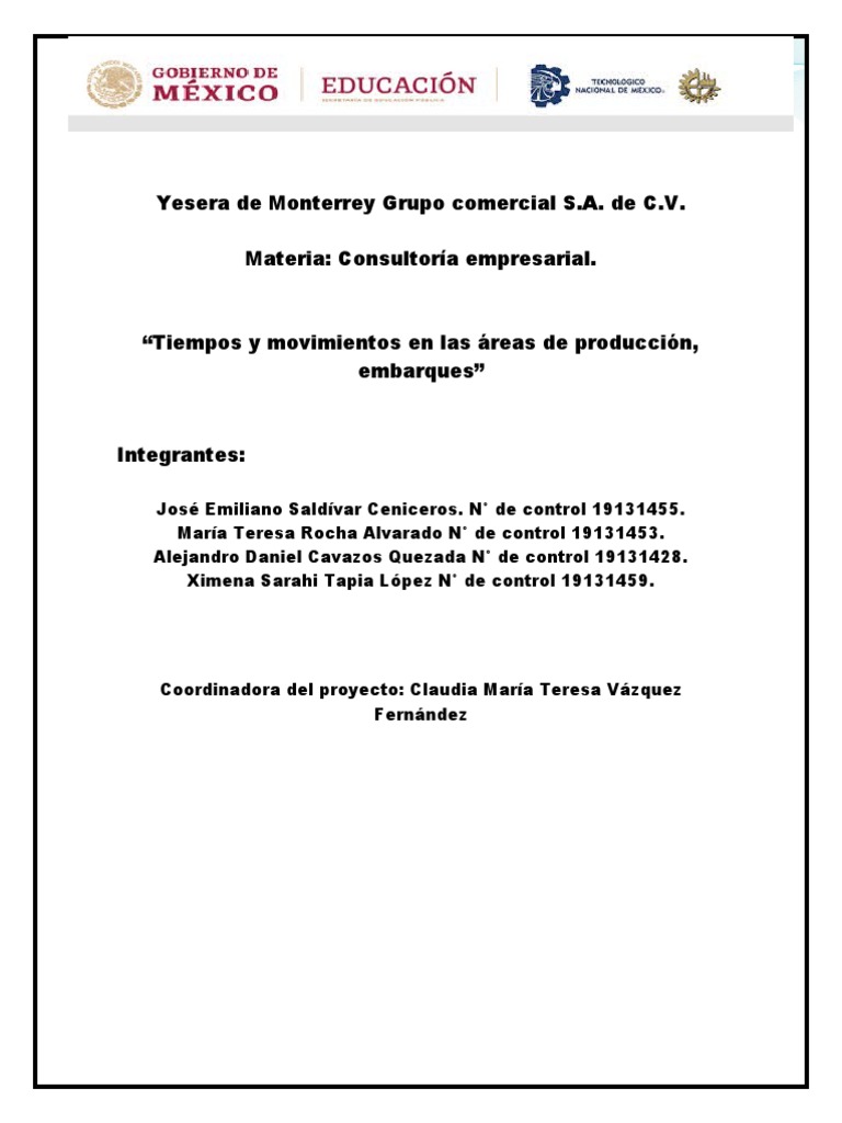 Yesera de Monterrey Grupo Comercial S.A. de C.V. Materia: Consultoría ...