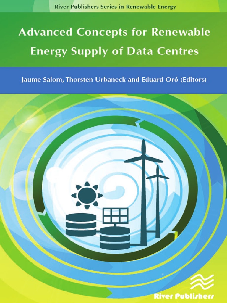 Advanced Concepts For Renewable Energy Supply of Data Centres | PDF ...