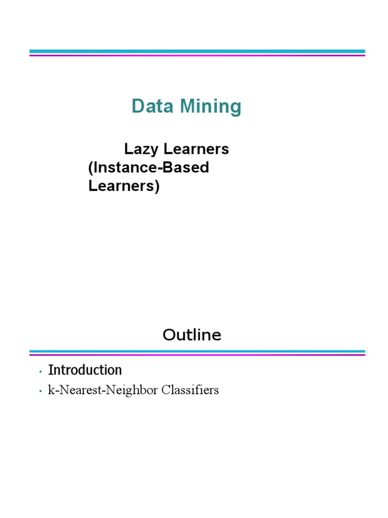 Lazy Learners Unit 2 Pdf Statistical Classification Cognitive Science