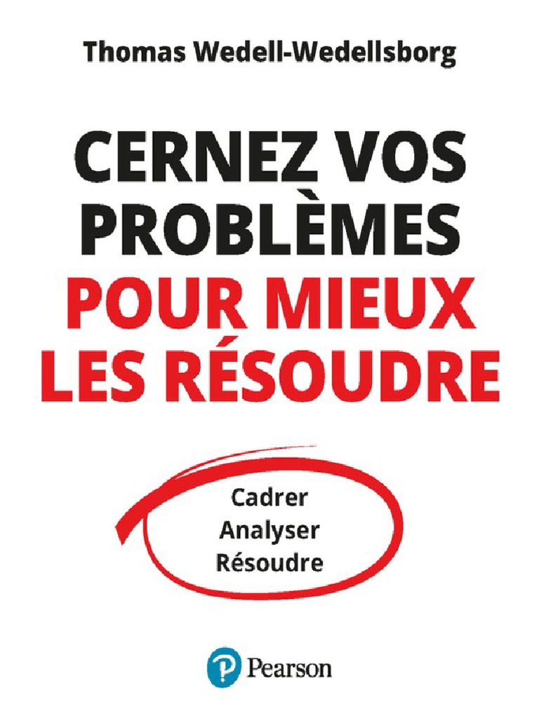 Cernez Vos Problemes Pour Mieux - Thomas Wedell-Wedellsborg | PDF ...